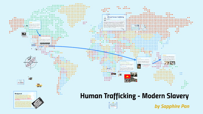 human-trafficking-modern-slavery-by-sapphire-pan-on-prezi
