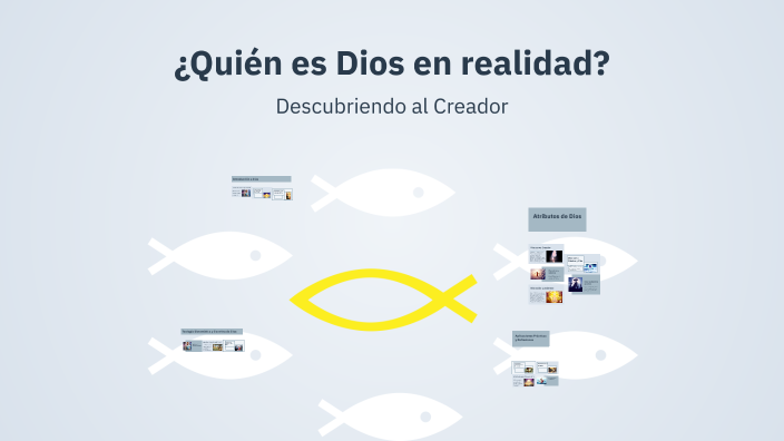 ¿Quién es Dios en realidad? by Bladimir Ramirez C. on Prezi
