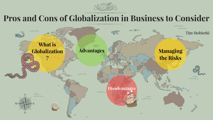 Globalization- Pro and Cons by Cyrill Labry on Prezi