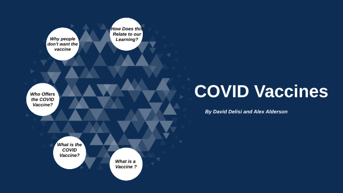 Vaccines by David Delisi on Prezi