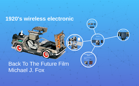 1920's wireless electronic by P J on Prezi