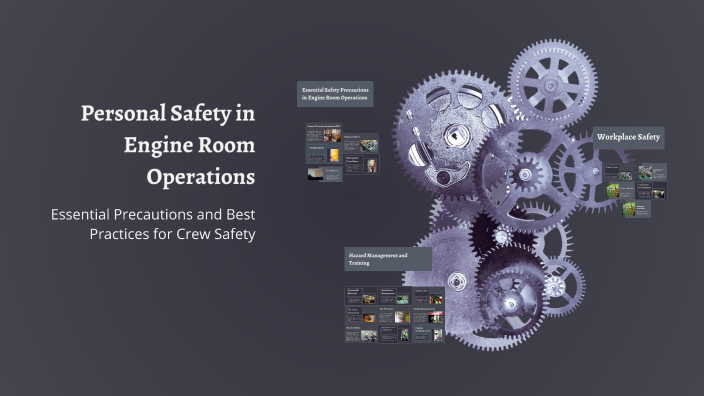 Personal Safety in Engine Room Operations by Pahandi Wickramanayake on ...