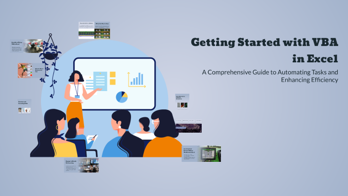 Getting Started with VBA in Excel by daniyal akmal on Prezi