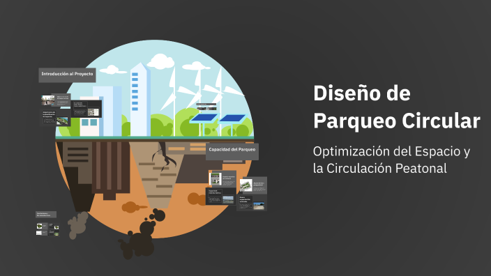 Diseño de Parqueo Circular by Cath on Prezi