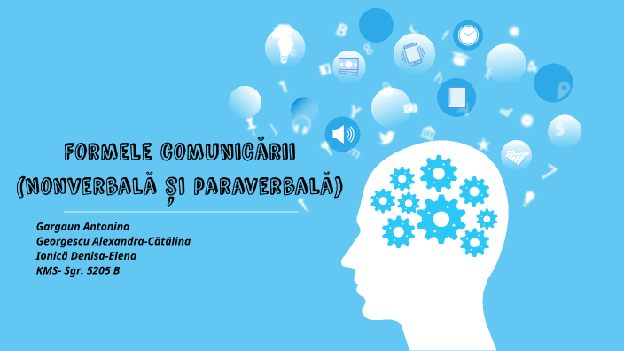 Comunicarea Nonverbala-Paraverbala by georgescu alexandra catalina on Prezi