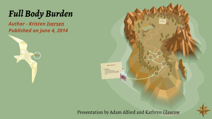 Full Body Burden by Adam Alford on Prezi