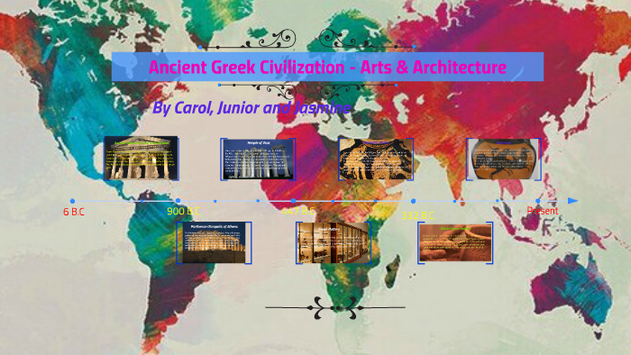 Ancient Civilization - Arts & Architecture by jasmine nisha on Prezi