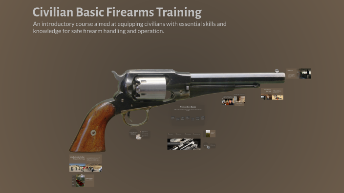 Civilian Basic Firearms Training by Evandro Laranjeira on Prezi