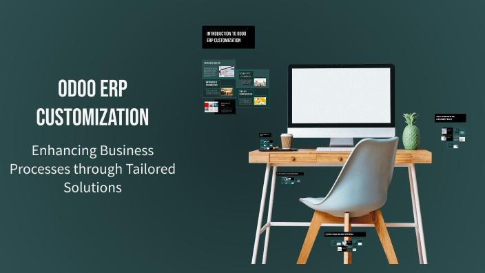 Odoo ERP Customization by Shrey Pragada on Prezi