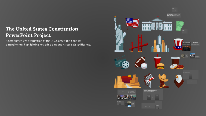 The United States Constitution PowerPoint Project by Ojonache Audu on Prezi