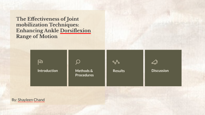 The Effectiveness of Joint mobilization Techniques: Enhancing Ankle ...