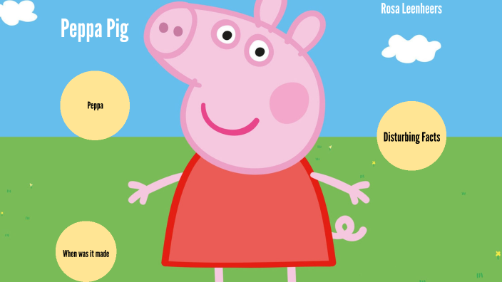 Peppa Pig by poopy rosapoopy on Prezi