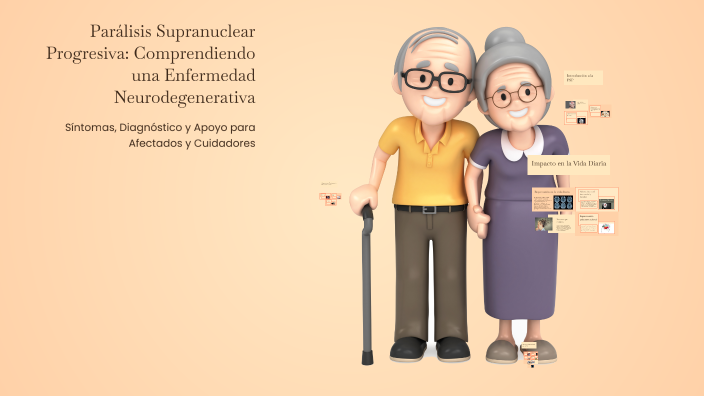 Parálisis Supranuclear Progresiva: Comprendiendo una Enfermedad ...