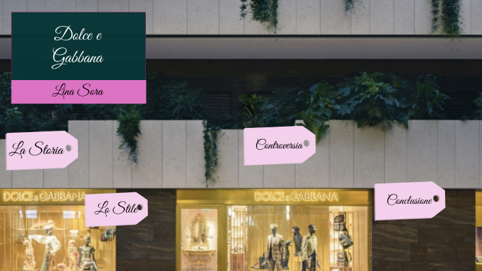 Dolce e Gabbana by lina sora on Prezi