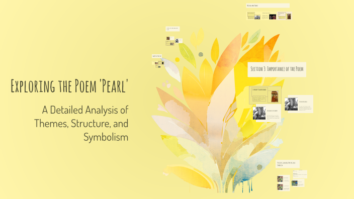 Exploring the Poem 'Pearl' by Yaren Meriç on Prezi