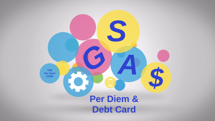 Per Diem & Debt Cards by Patricia Harrison on Prezi