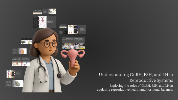 Understanding GnRH, FSH, and LH in Reproductive Systems by PATRICK ...