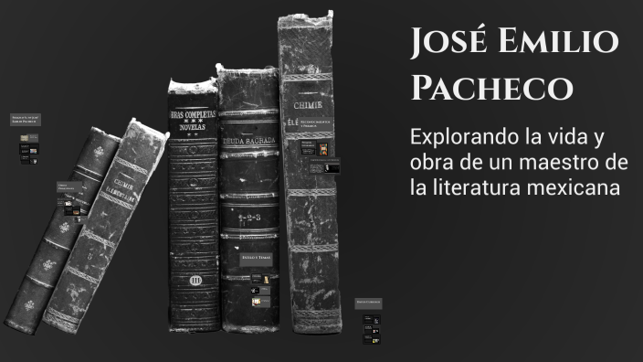 José Emilio Pacheco by David Lepe on Prezi