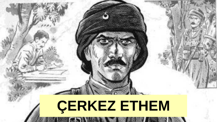 Çerkez Ethem 2 by Beyza Demir on Prezi