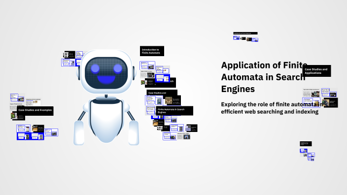 Application of Finite Automata in Search Engines by Sachin S on Prezi