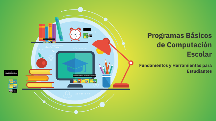 Programas Básicos de Computación Escolar by Sara Luz Ramos Quispe on Prezi