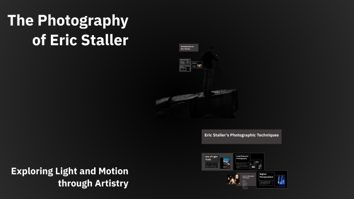 The Photography of Eric Staller by d g on Prezi