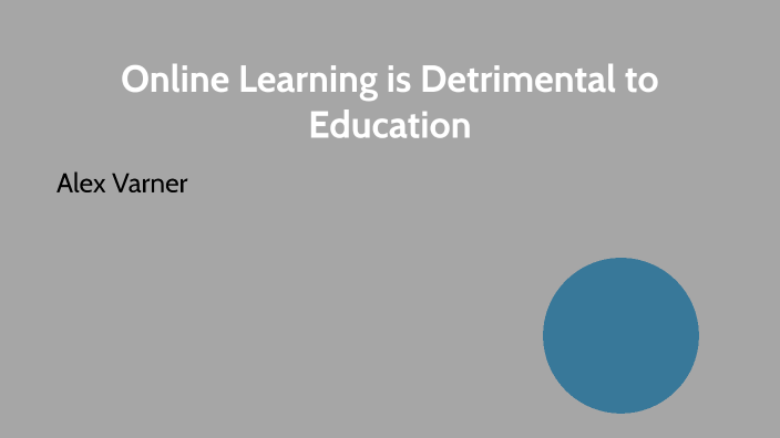 Online Learning by Alexander Varner on Prezi