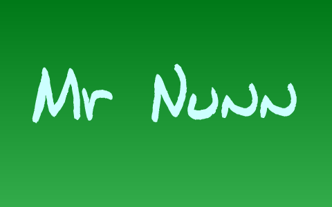 Mr Nunn by Jamie Nunn on Prezi