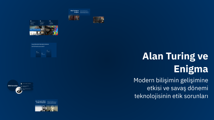 Alan Turing ve Enigma by İclâl Kara on Prezi