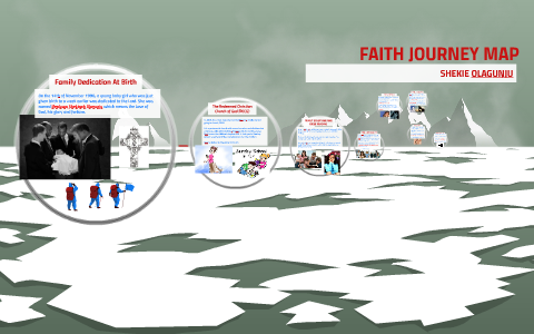 FAITH JOURNEY MAP by Gunju Shekie on Prezi