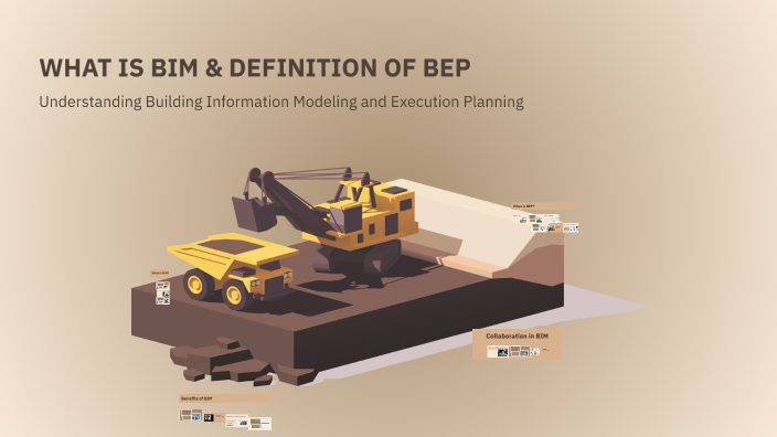WHAT IS BIM & DEFINITION OF BEP by debra michele on Prezi