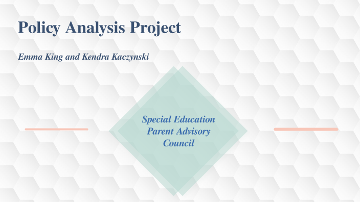 Policy Analysis Project by Kendra Kaczynski on Prezi