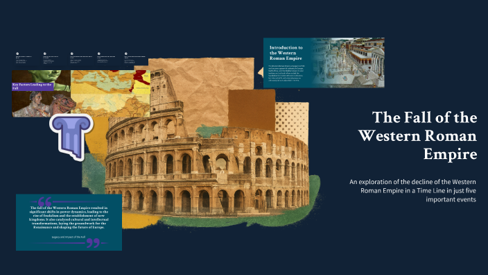 The Fall of the Western Roman Empire by Pantaleón on Prezi