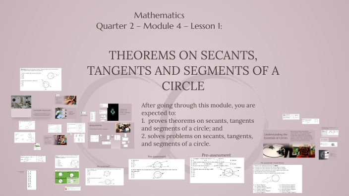 Tangents, Secants, Sectors and Segments of a Circle by MARIO PIDLAOAN on Prezi
