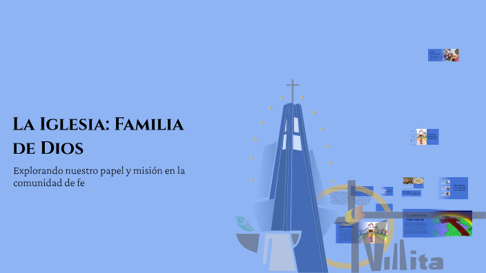 La Iglesia: Familia de Dios by Sergio Omar Tenorio Aguilar on Prezi