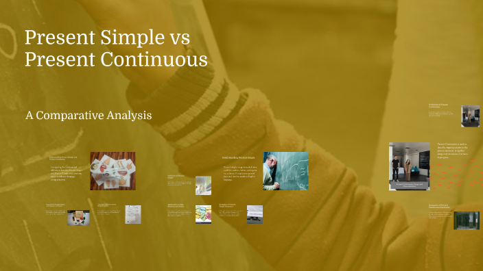 Present Simple vs Present Continuous by Gianfranco GodRiver on Prezi