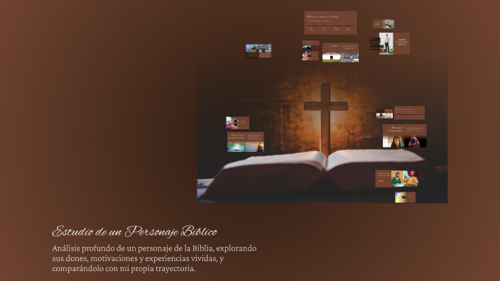 Estudio de un Personaje Bíblico by Alberto De La Cruz on Prezi