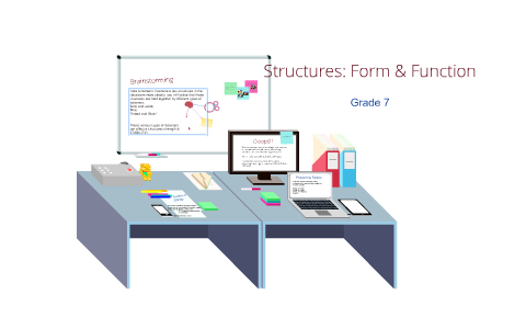 Grade 7: Structures by Laura Best on Prezi
