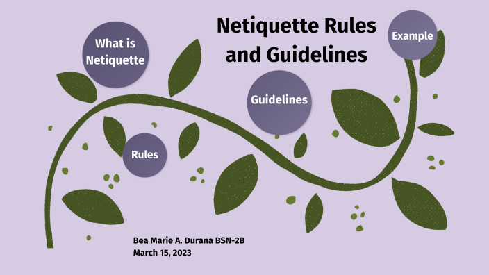 Netiquette Rules and Guidelines by Bea Marie Durana on Prezi