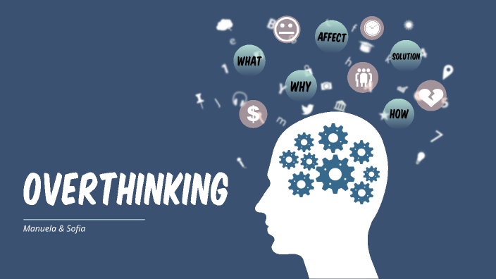 Overthinking Activity Journal by 2027: Manuela Palacio Calderon on Prezi