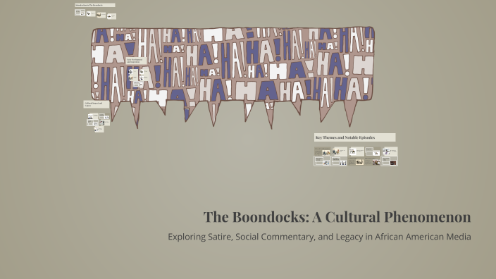 The Boondocks: A Cultural Phenomenon by Kaila on Prezi