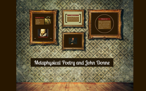 Metaphysical Poetry and John Donne by on Prezi