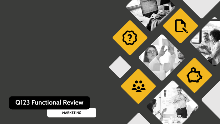 Q123 Functional Review - Marketing by Tanya Artz on Prezi