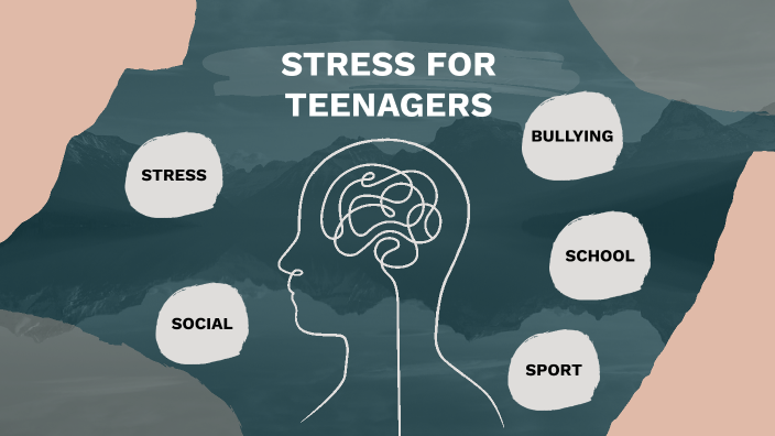 Stress for teenagers by caterina alessandroni on Prezi