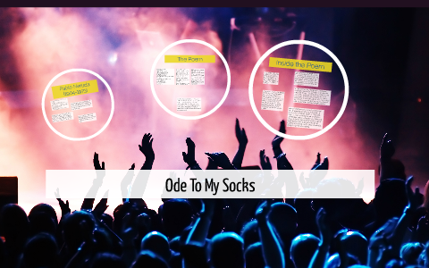 Ode To My Socks by Rachel Freeman on Prezi