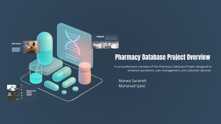 Pharmacy Database Project Overview by Fyuic Rypm on Prezi