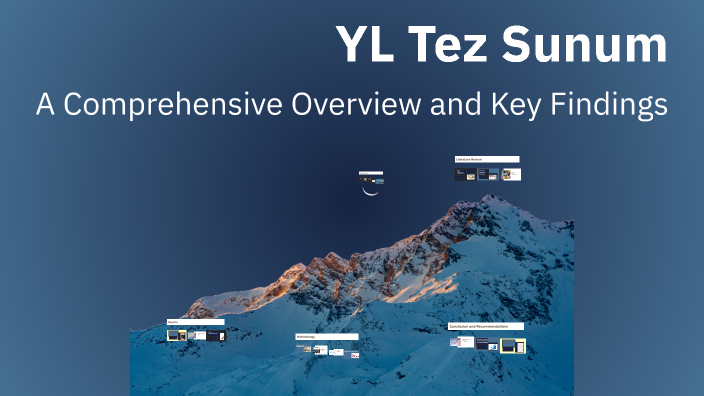 YL Tez Sunum by Gülcan Duran Karagöl on Prezi