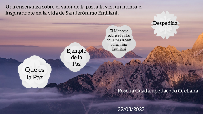 Un enseñanza sobre el valor de la Paz, by Rose Jacobo on Prezi