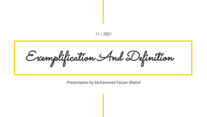 EXEMPLIFICATION AND DEFINITION by Missicalea _ on Prezi Design