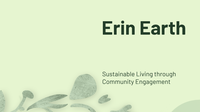 Erin Earth by ella colley on Prezi